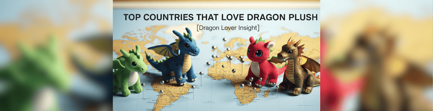 Top Countries That Love Dragon Plush [Dragon Lover Insight] – PlushThis ...